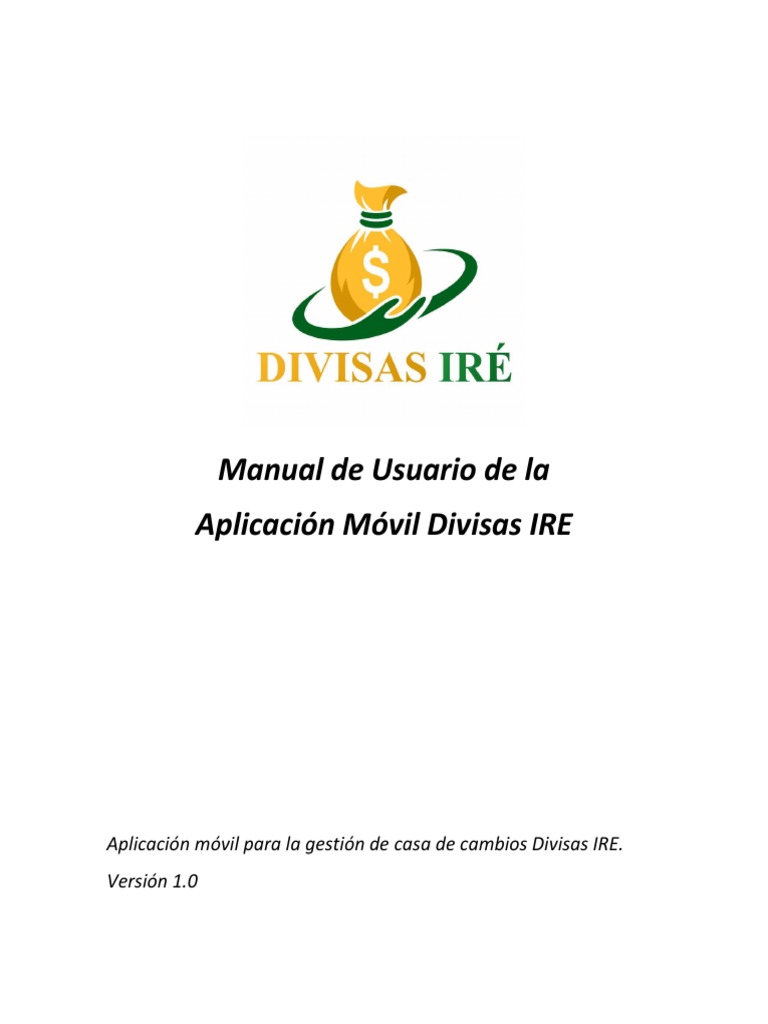 Manual de Usuario DIVISAS IRE | PDF | Usuario (informática ...