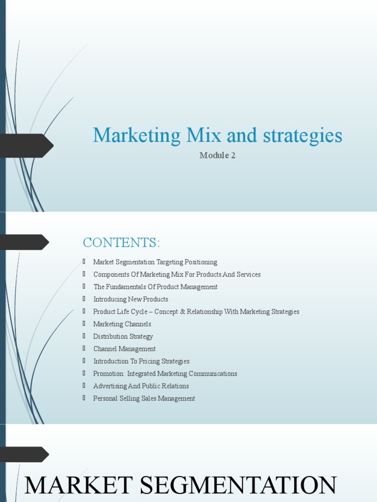 Module 2-Marketing Mix and Strategies | PDF | Marketing | Market ...
