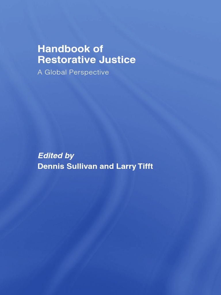 Book - The Handbook of Restorative Justice A Global Perspective (Routledge International ...