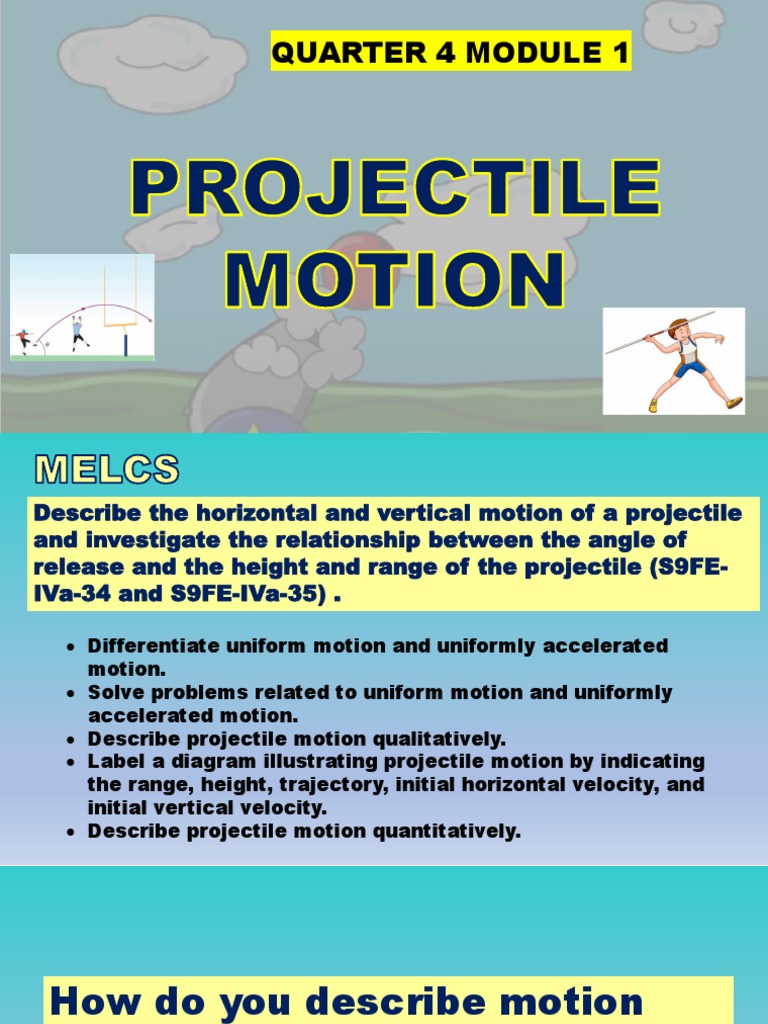 Quarter 4 Module 1 Projectile Motion Part 1 Pdf Acceleration Projectiles