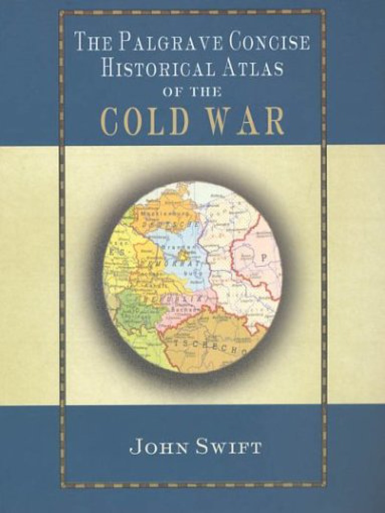 Swift (2003) - Atlas Historico GF | PDF | Cold War | Soviet Union