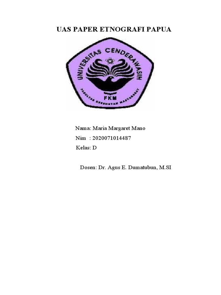 UAS PAPER ETNOGRAFI PAPUA Maria Margaret Mano | PDF