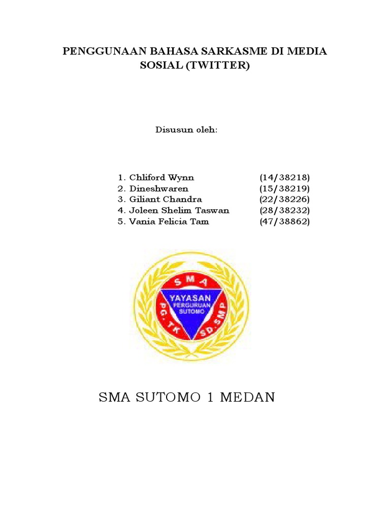 Penggunaan Bahasa Sarkasme Di Media Sosial (Twitter) : Sma Sutomo 1 Medan | PDF