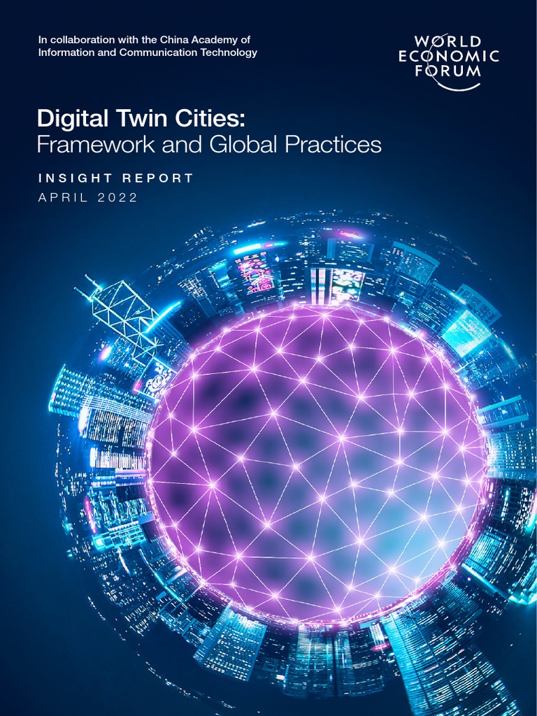 WEF Global Digital Twin Cities Framework and Practice 2022 | PDF ...