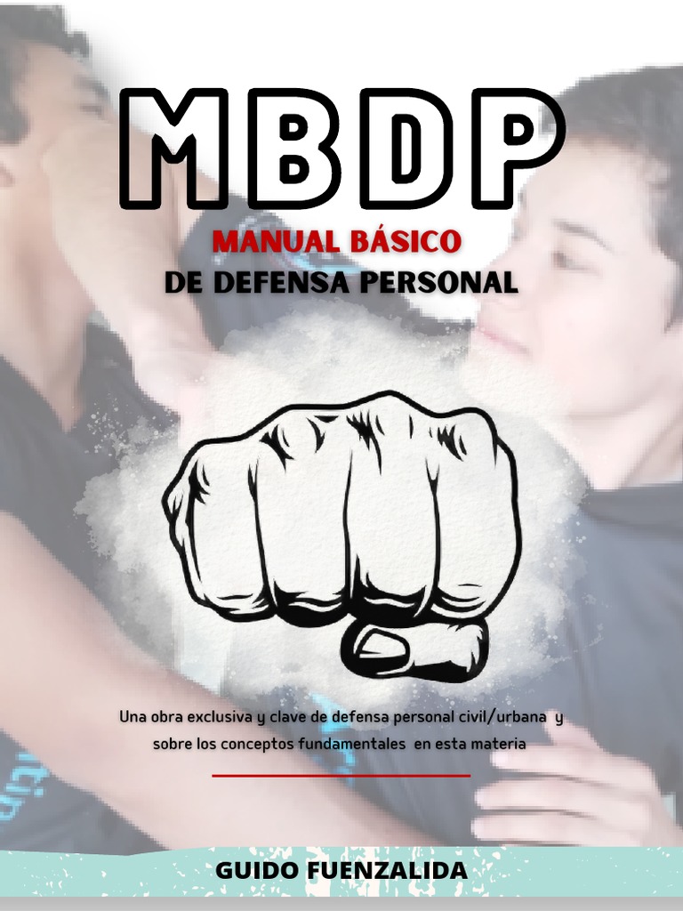 Manual Basico de Defensa Personal | PDF | Autodefensa | Agresión