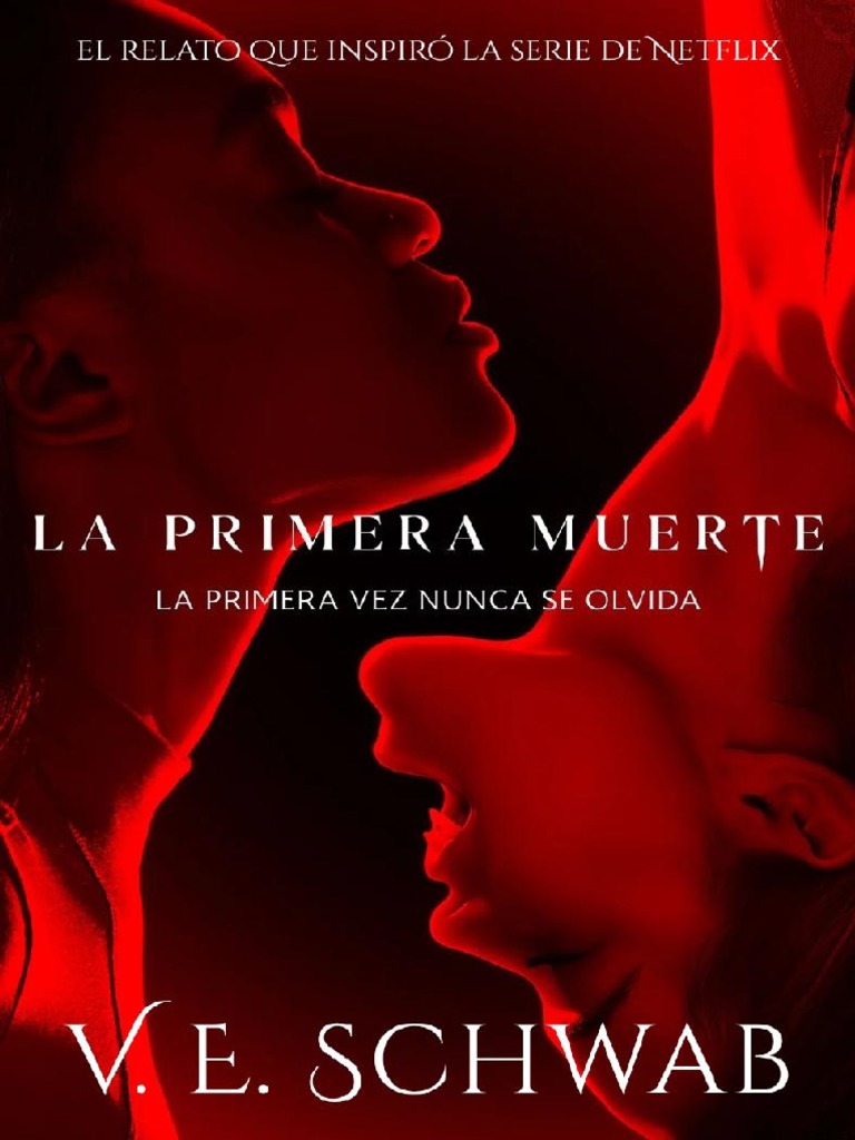 La Primera Muerte First Kill Victoria Schwab Z Library | PDF