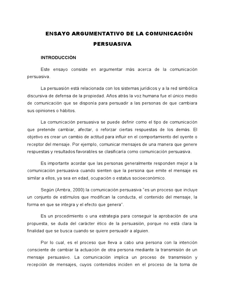 ENSAYO ARGUMENTATIVO DE LA COMUNICACIÒN PERSUASIVA | PDF | Comunicación ...