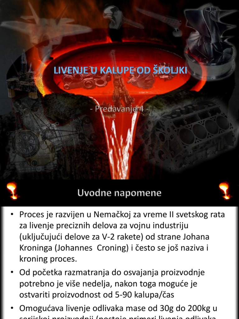 TL Predavanje 4 - Livenje U Kalupe Od Skoljki | PDF