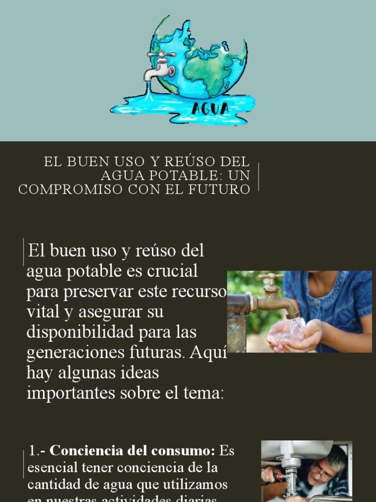 El Buen Uso y Reúso Del Agua Potable Presentación | PDF