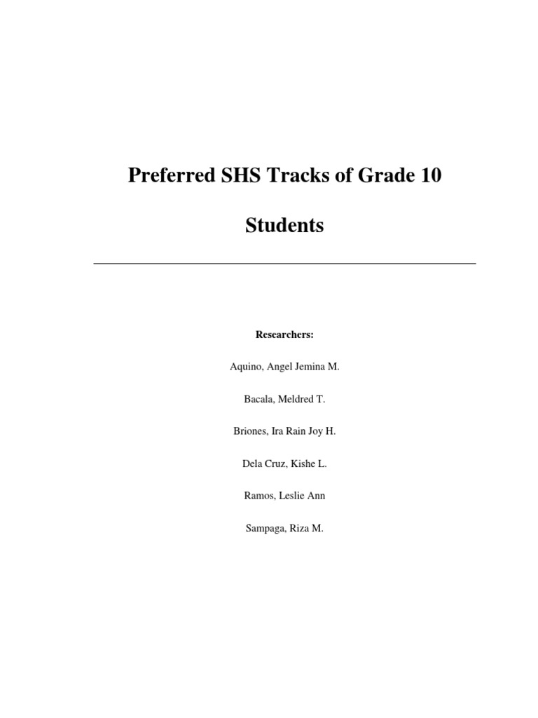 Preferred SHS Tracks of Grade 10 Students. Final Research Paper of ...