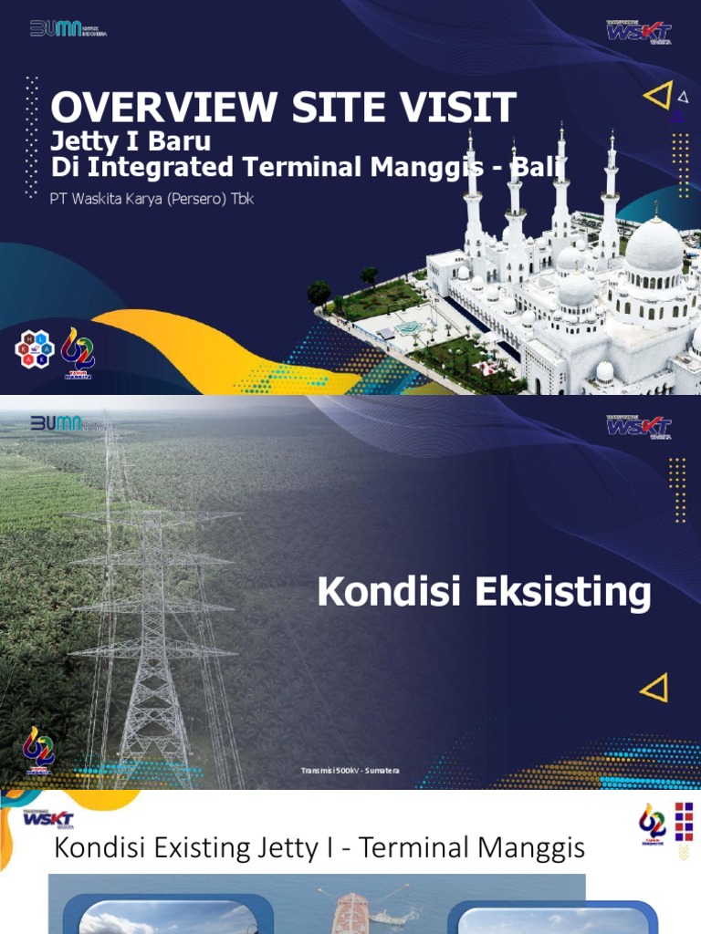 Overview Site Visit Jetty I Terminal Manggis | PDF