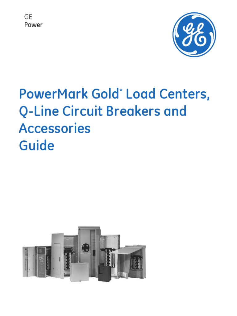 DET1023 PowerMark Gold Load Centers, Q-Line Circuit Breakers and ...