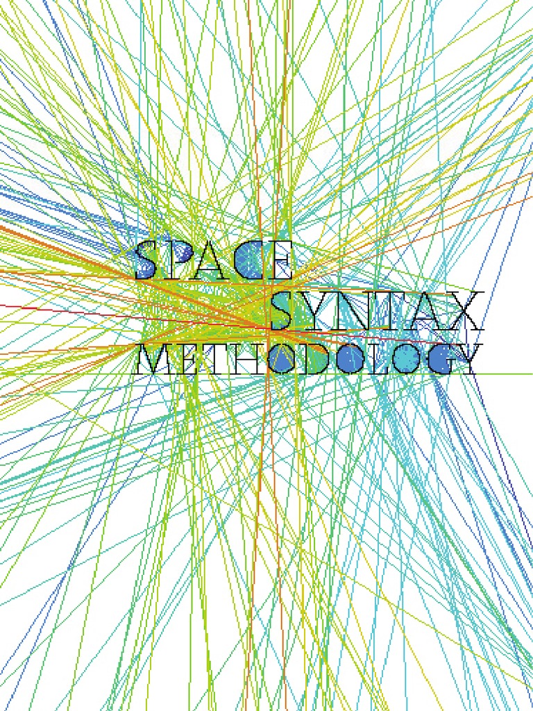 T0 - Space Syntax Methodology | PDF | Data Analysis | Vertex (Graph Theory)