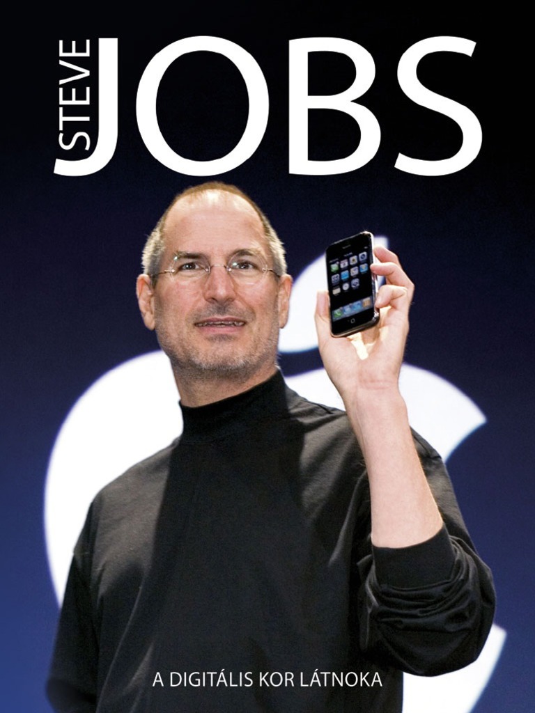 Adoc.pub Steve Jobs a Digitalis Kor Latnoka Szalay Knyvek | PDF