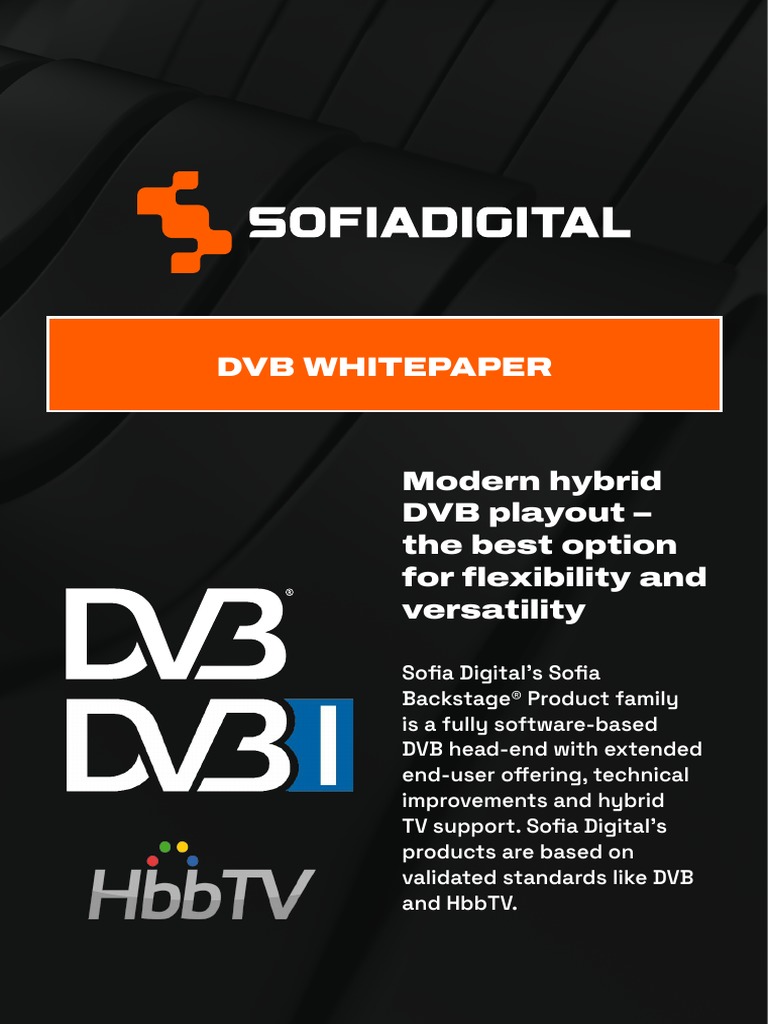 Sofia Digital Whitepaper DVB RGB | PDF | Video On Demand | Digital Television