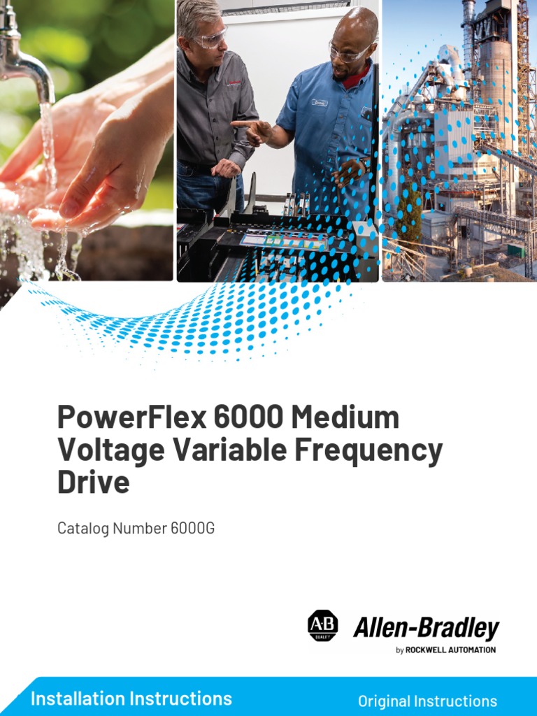 Powerflex 6000 Medium Voltage Variable Frequency Drive: Installation ...
