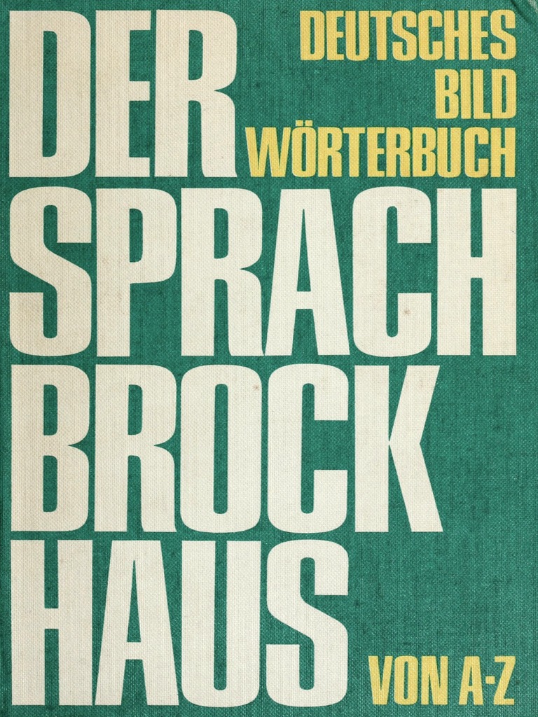 Der Sprach-Brockhaus Deutsches Bildwörterbuch Von A-Z | PDF