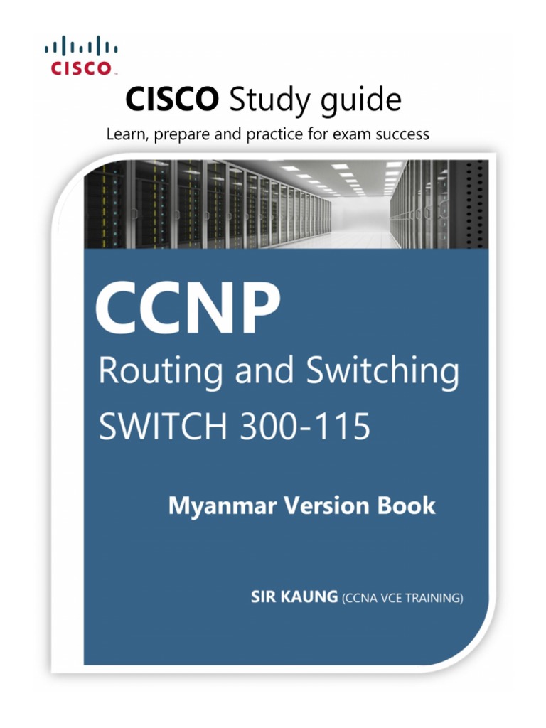 CCNP (300-115) Switch Study Guide | PDF | Router (Computing) | Network Switch