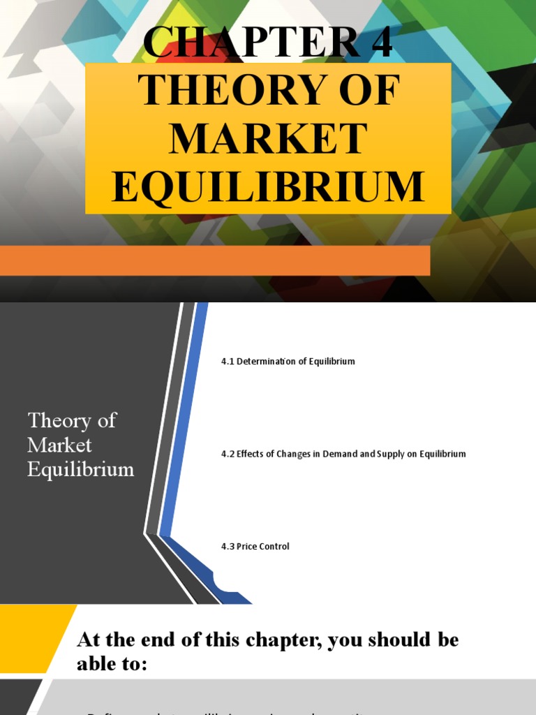 Chapter 4 Theory of Market Equilibrium | PDF | Economic Equilibrium | Supply And Demand