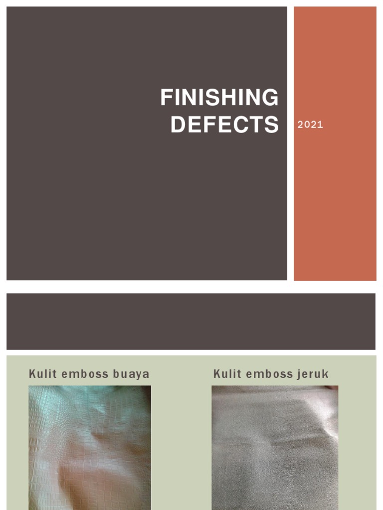 Pertemuan 10 - Finishing Defects | PDF
