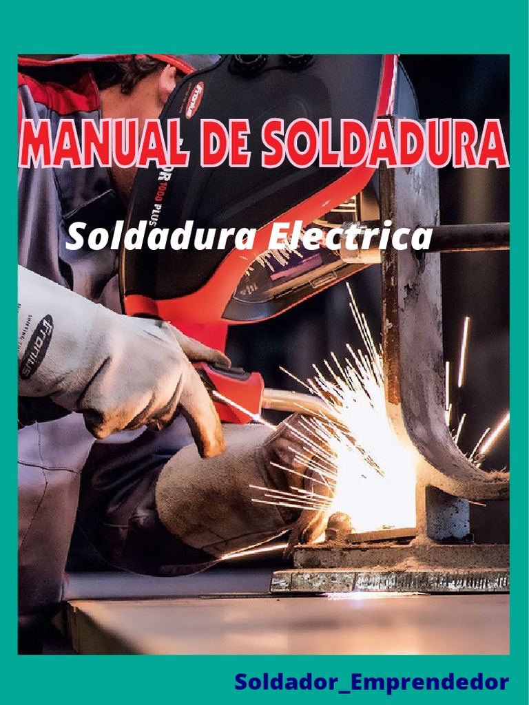 Manual de Soldadura Electrica PDF | Descargar gratis PDF | Soldadura | Construcción
