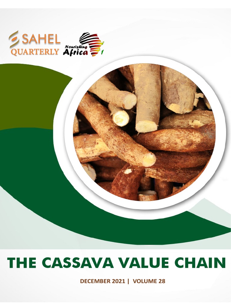 Sahel Quarterly - The Cassava Value Chain Volume 28 1 | PDF ...