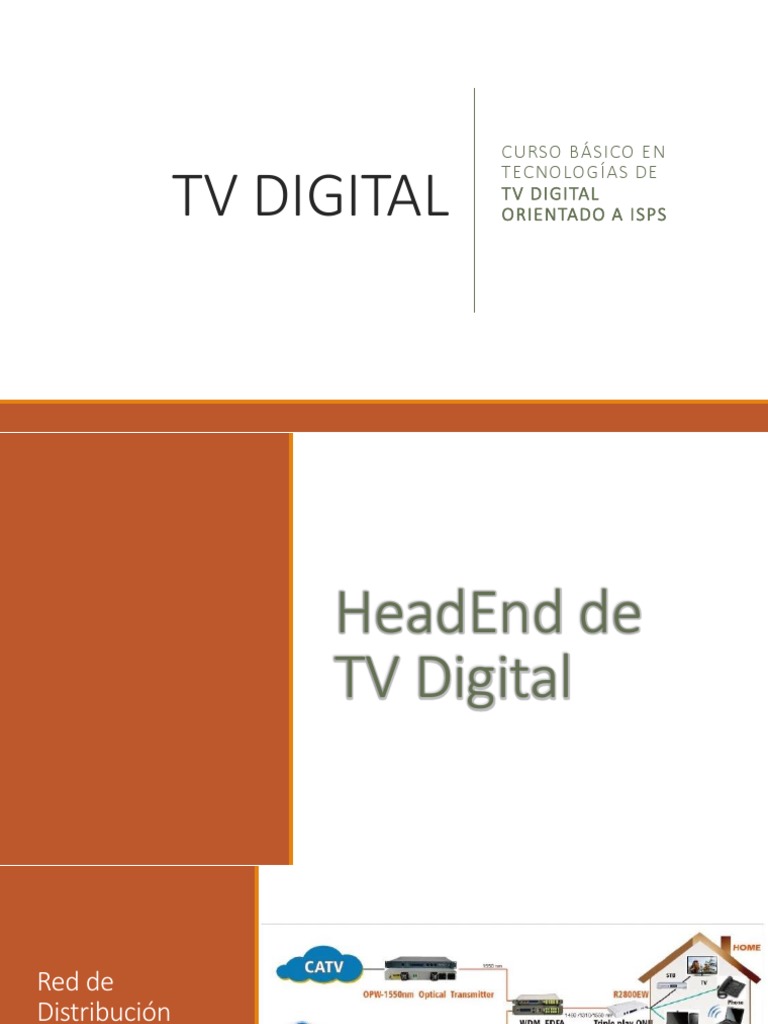 03 Curso TV Digital para ISPs - HeadEnds | PDF | Televisión via satélite | Infraestructura de ...