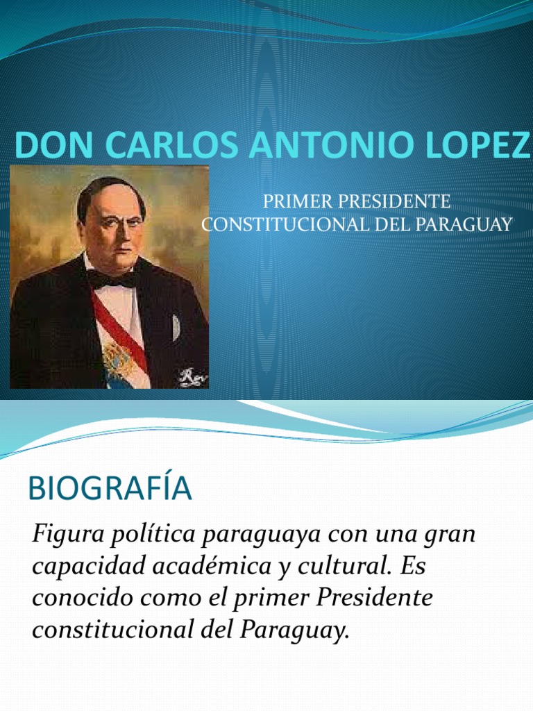 Don Carlos Antonio Lopez | PDF | Paraguay