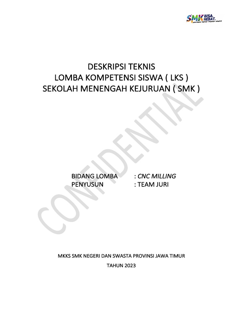Deskripsi LKS Provinsi Jawa Timur 2023 - CNC Milling | PDF