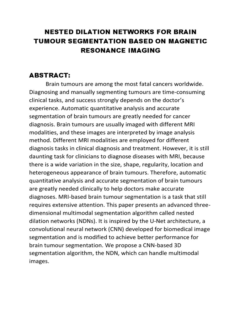 Brain Tumour Segmentation Based On Magnetic Resonance Imaging