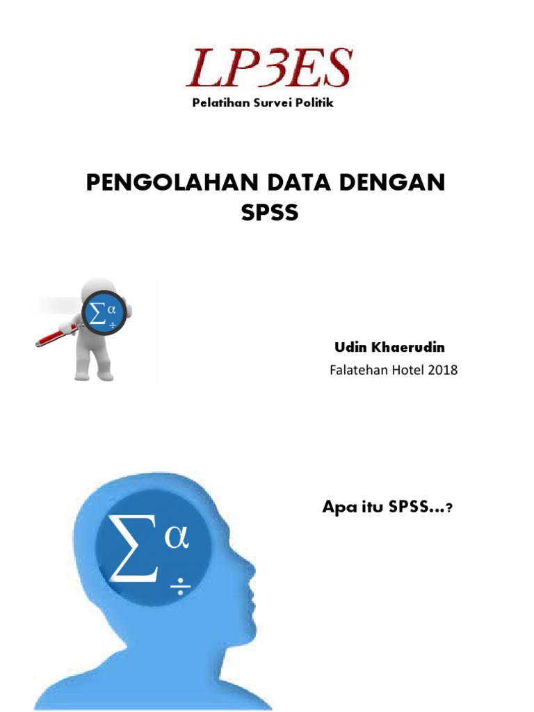 Panduan Pengolahan Data SPSS 2018 | PDF | Metode & Bahan Ajar