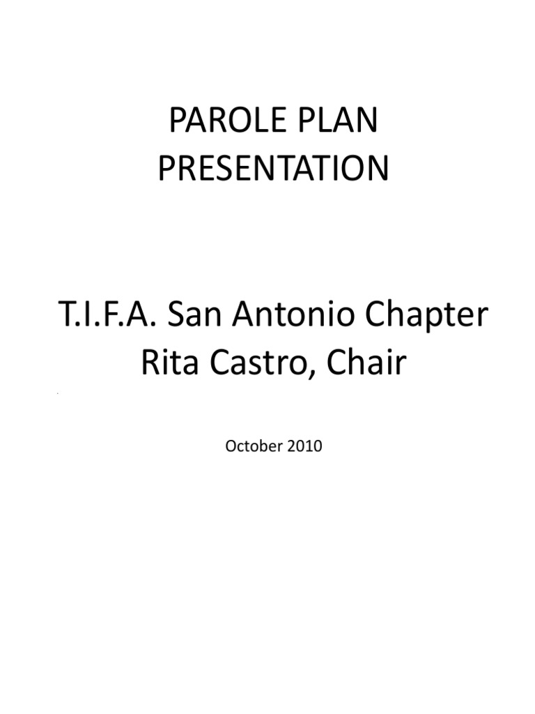 Parole Plan Presentation | PDF | Parole | Prison