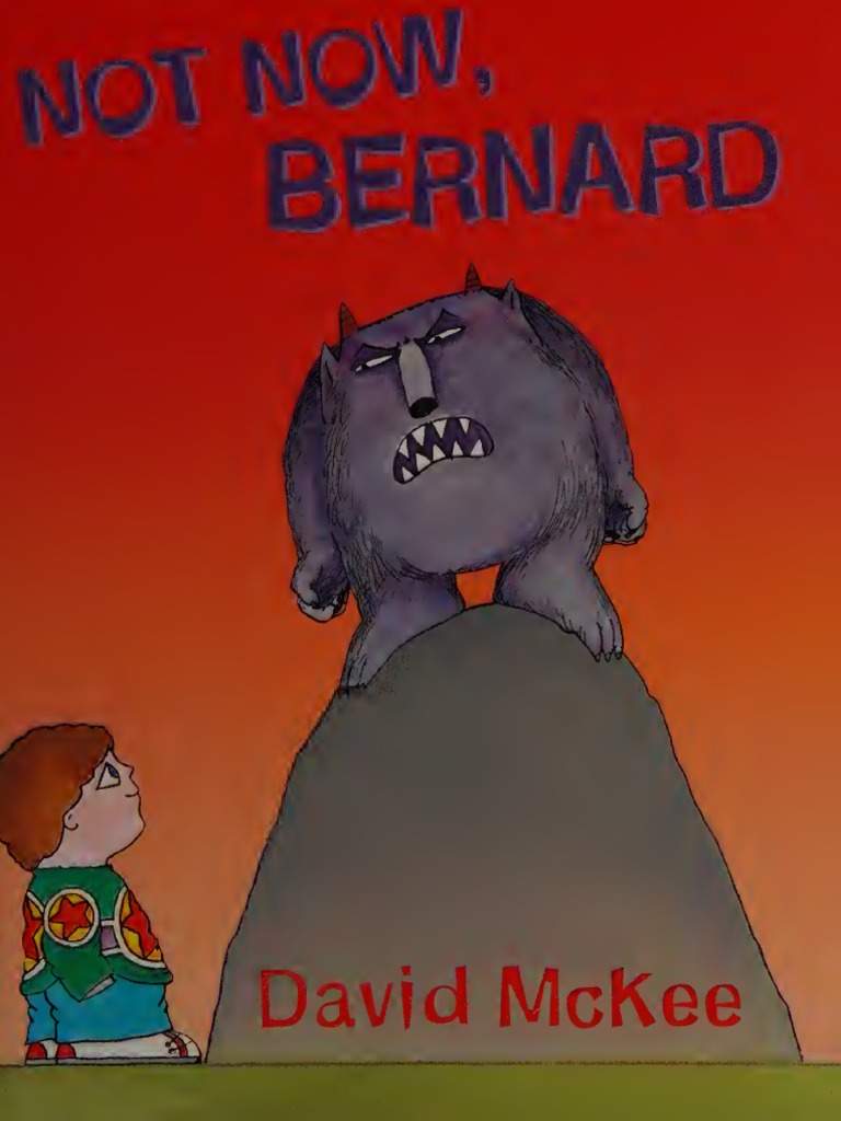 Not Now, Bernard (McKee, David) | PDF
