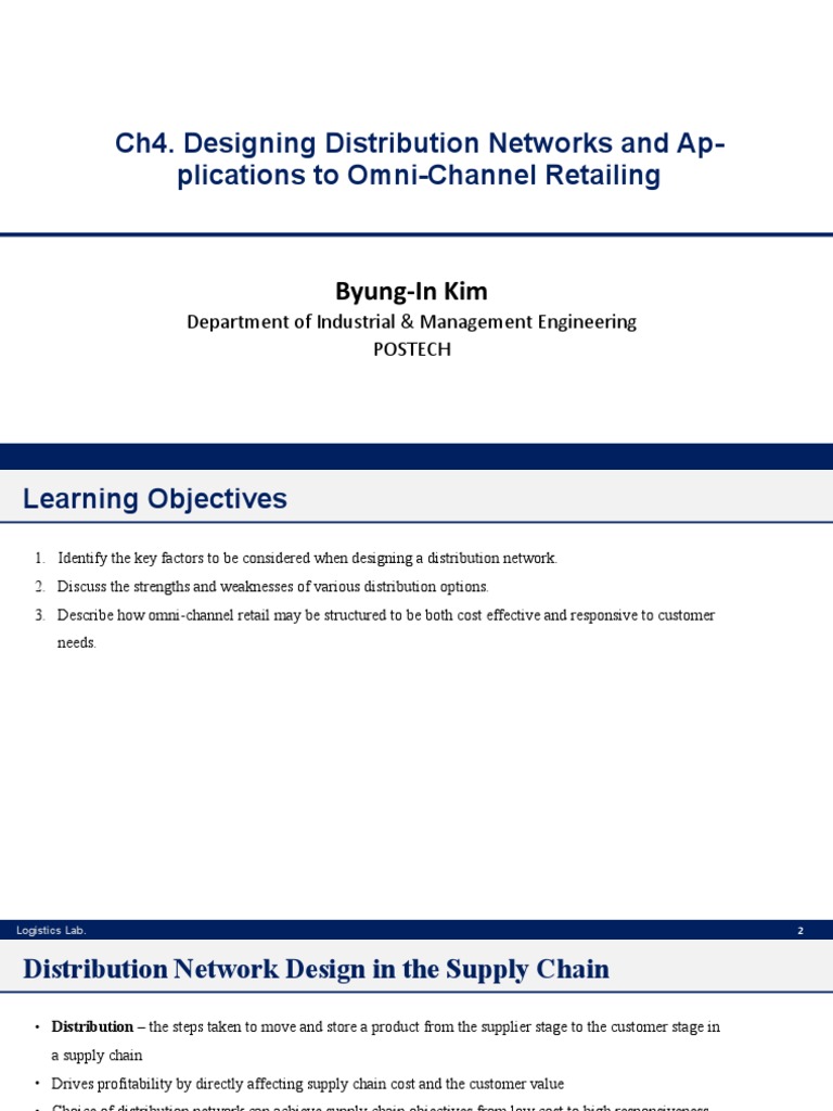 Ch4 - Designing Distribution Networks and Applications To Omni-Channel Retailing (Student) | PDF ...