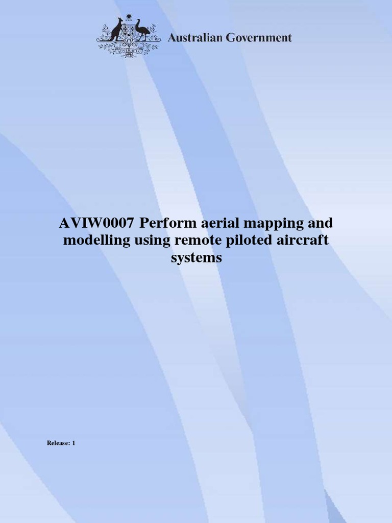 AVIW0007 - R1 Perform Aerial Mapping and Modelling Using Remote Piloted ...