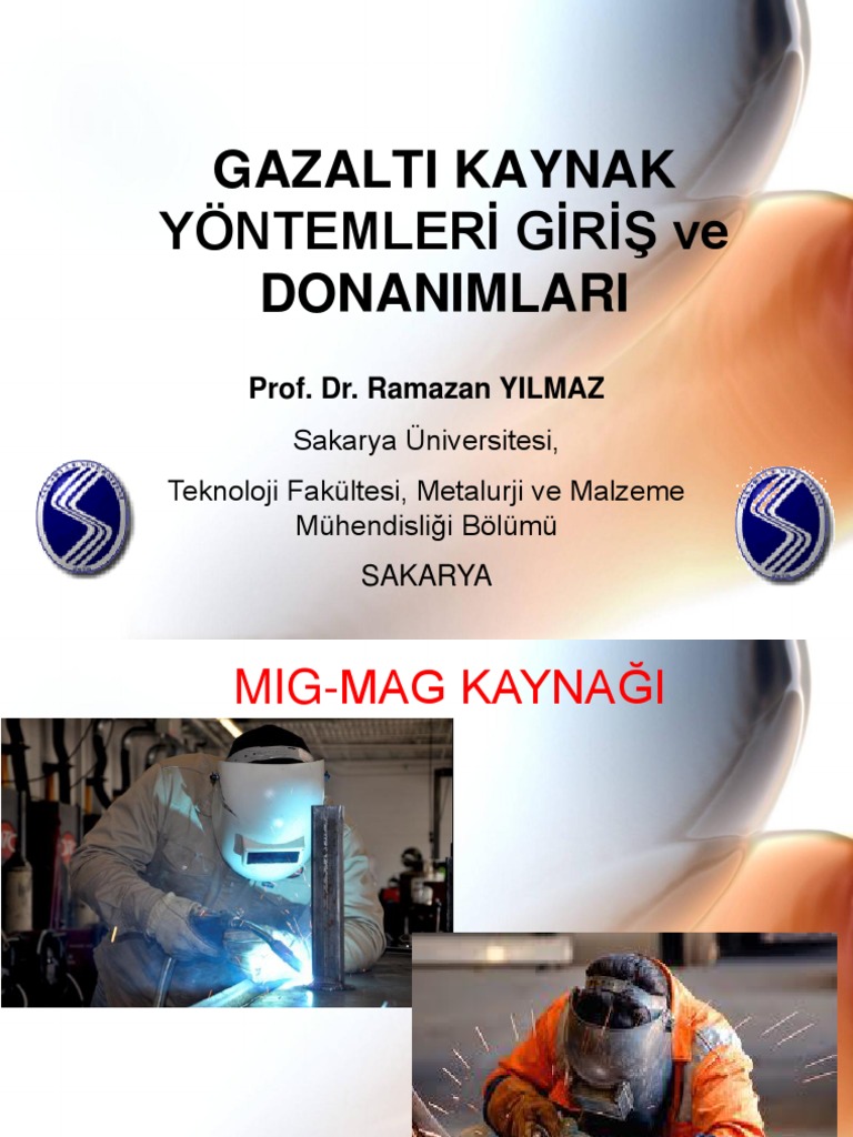 Gazalti Kaynak Yöntemleri̇ Gi̇ri̇ş Ve Donanimlari | PDF