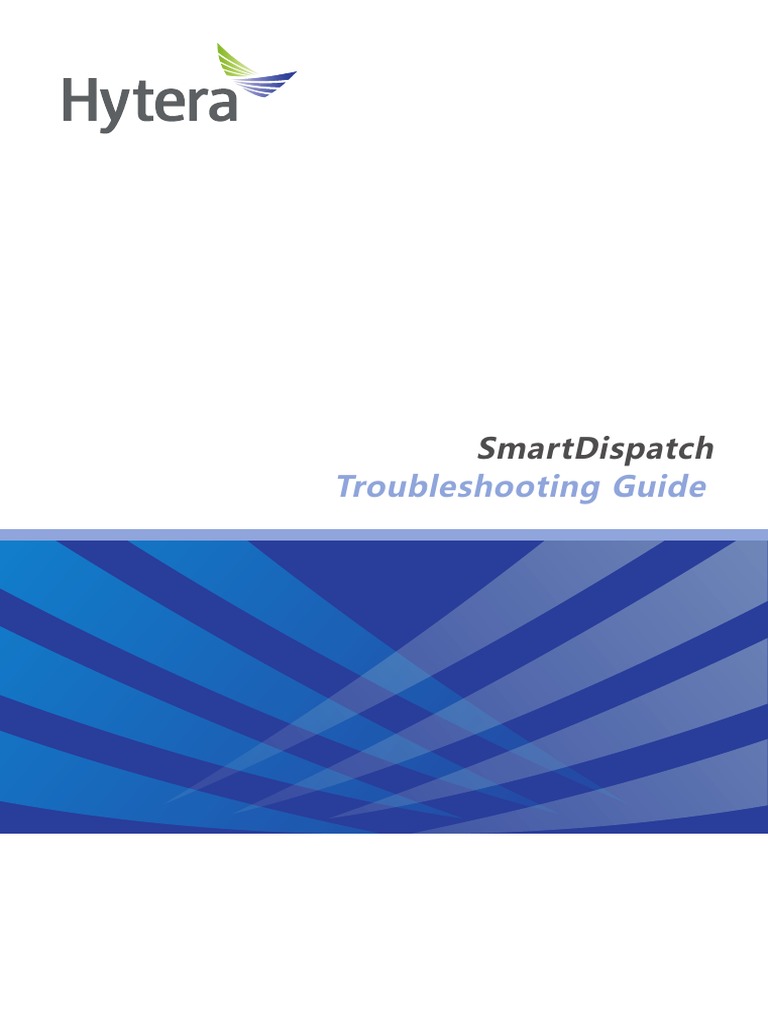 Hytera Smartdispatch Net Troubleshooting Guide V4 0 Pdf Port