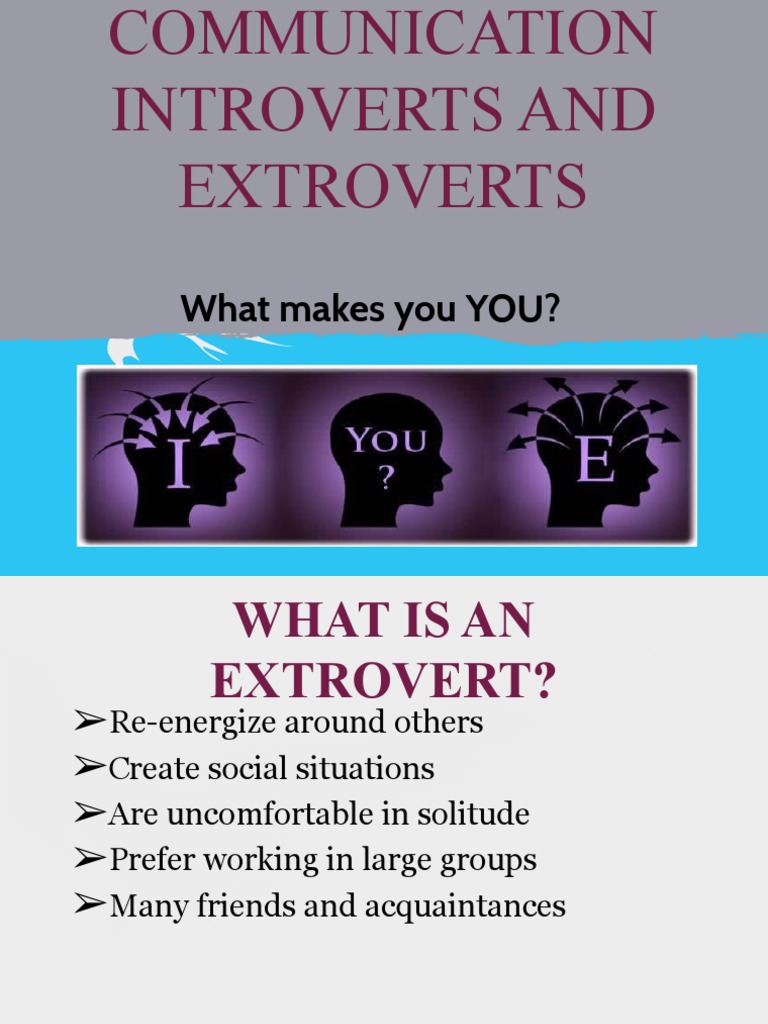 LA 205 Lecture 3 Introverts and Extroverts | PDF | Extraversion And ...