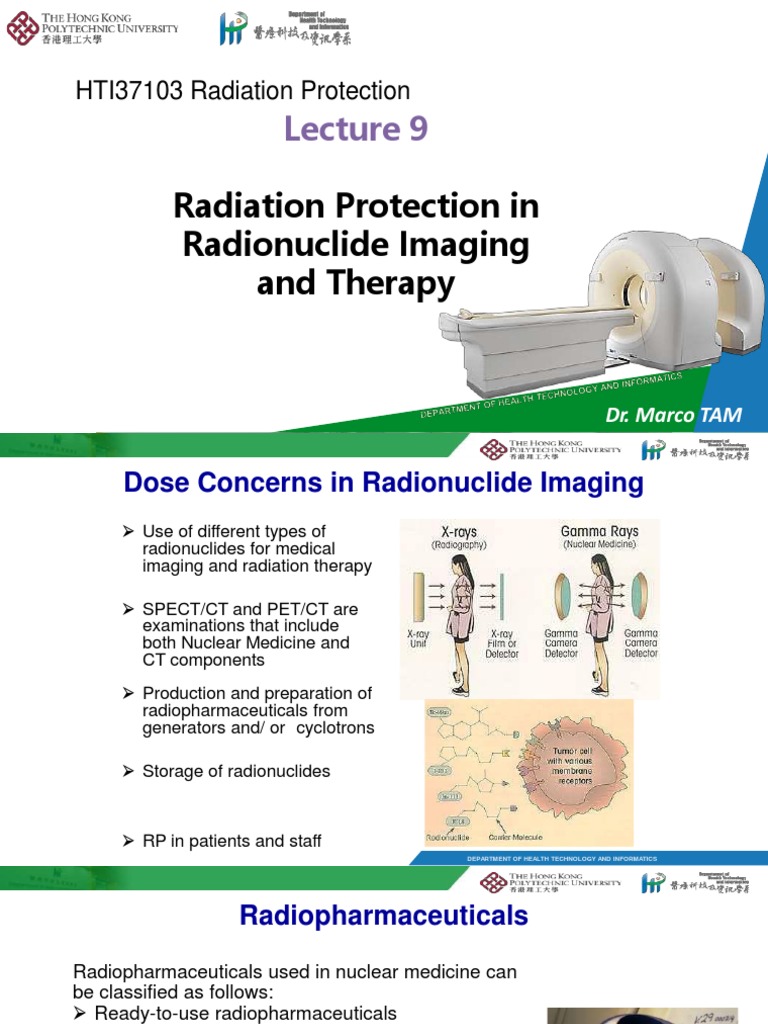 Radiation Protection in Radionuclide Imaging and Therapy | PDF | Nuclear Medicine | Ct Scan