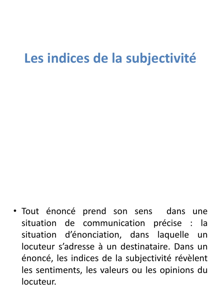 Indices de la subjectivité en énonciation | PDF | Verbe | Pronom