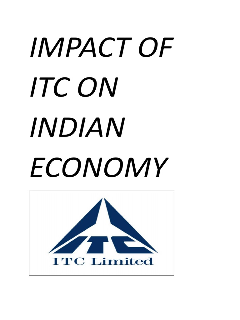 Impact of Itc On Indian Economy by Tanishk Gupta (Xi D) | PDF | Supply ...