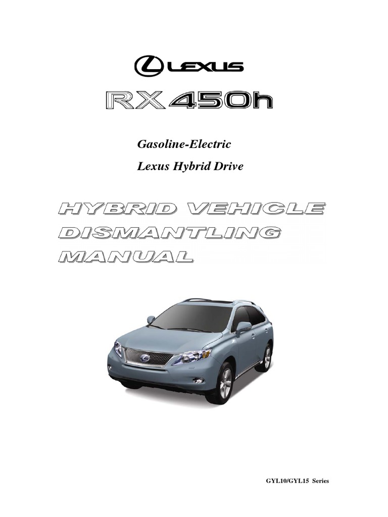 Lexus RX450h Hybrid Dismantling Guide | PDF | Electrical Connector ...