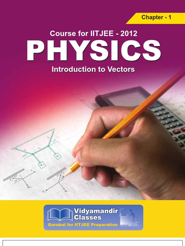 Physics Vector By: Vidyamandir Classes | PDF | Internet Forum | Pedagogy