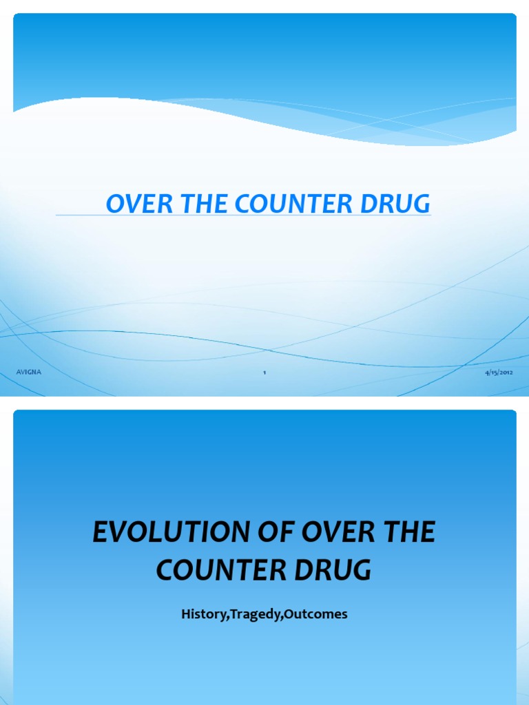 Over The Counter Drug | PDF | Over The Counter Drug | Pharmaceutical Drug