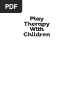 Play Therapy Activities 101 Play Based Exercises To Improve Behavior ...