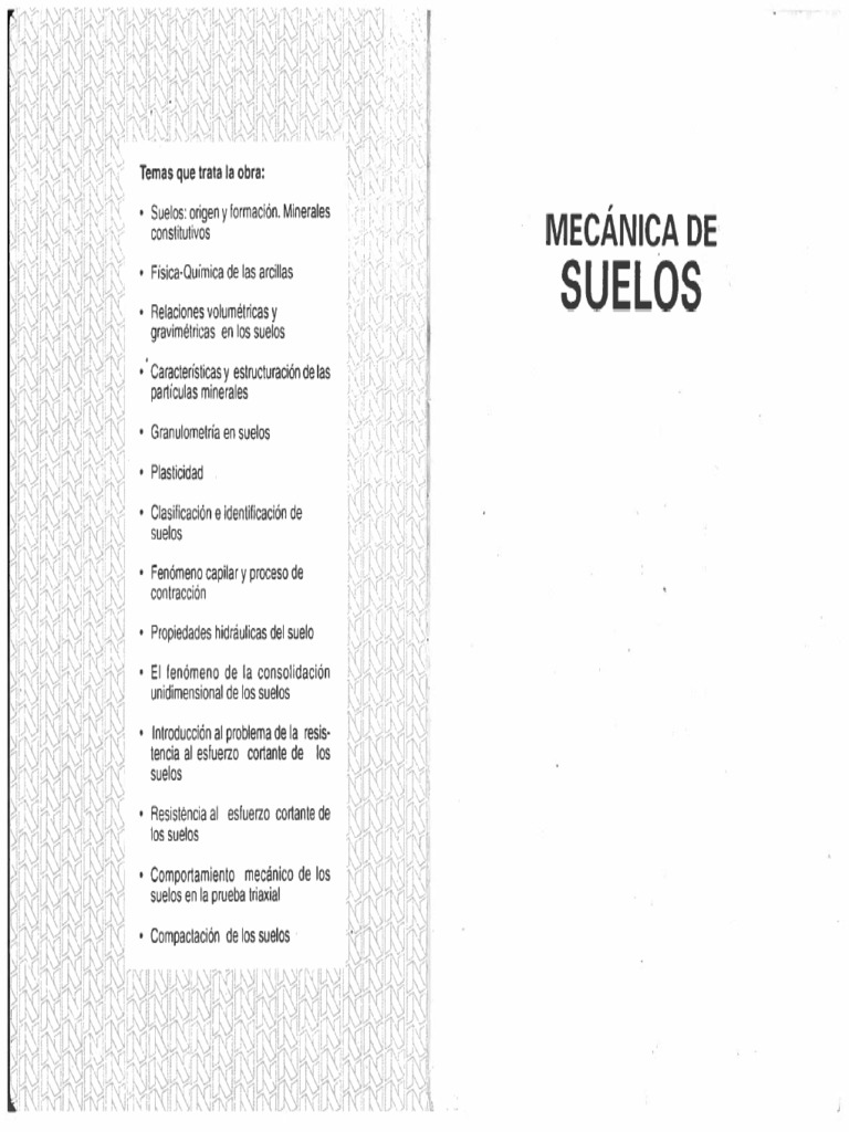 Mecánica de Suelos, Fundamentos de La Mecanica de Suelos - Eulalio Juárez Badillo TOMO 1 | PDF