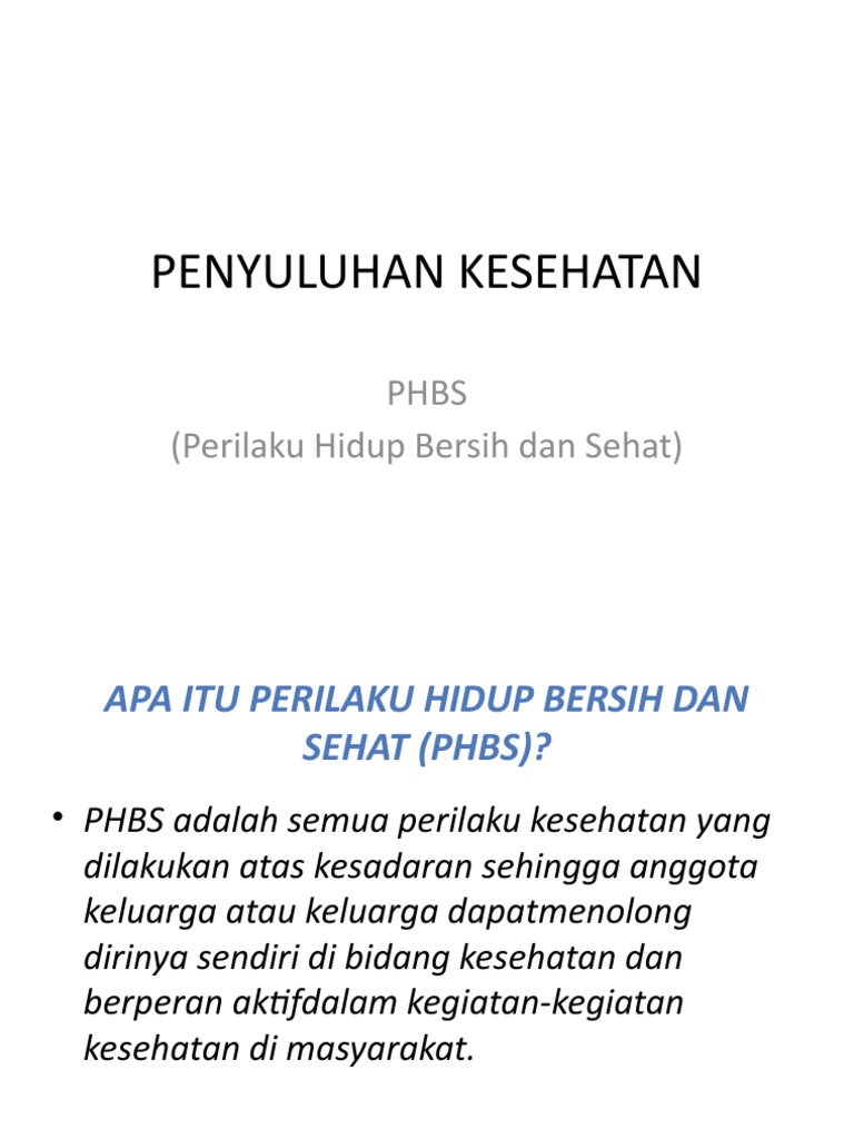 PHBS Perilaku Hidup Bersih Dan Sehat | PDF | Kesehatan Holistik