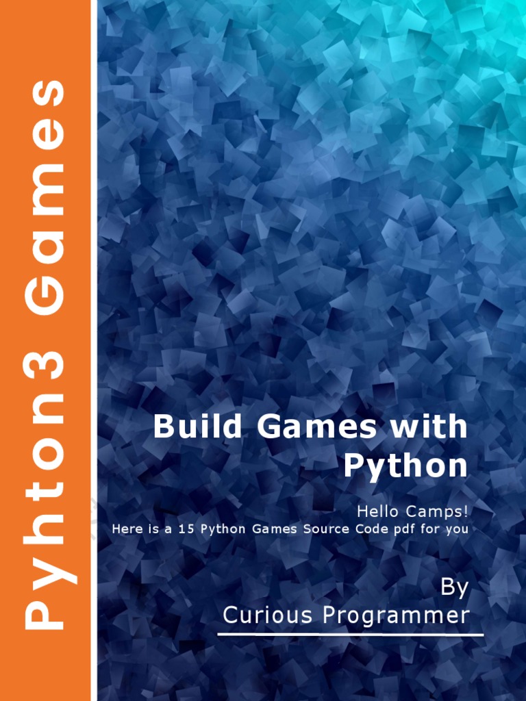 Python Free Game by Curious Programmer | Download Free PDF | Python ... Python Free Game by Curious Programmer | Download Free PDF | Python ...