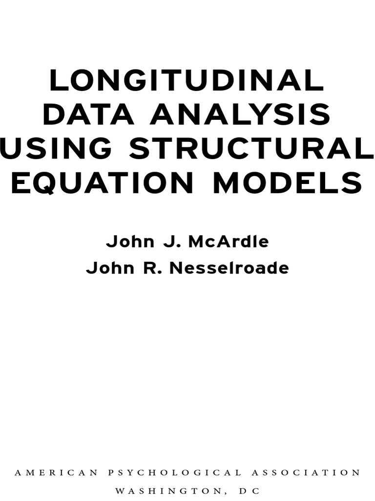 Longitudinal Data Analysis Using Structural Equation Models Pdf Structural Equation Modeling