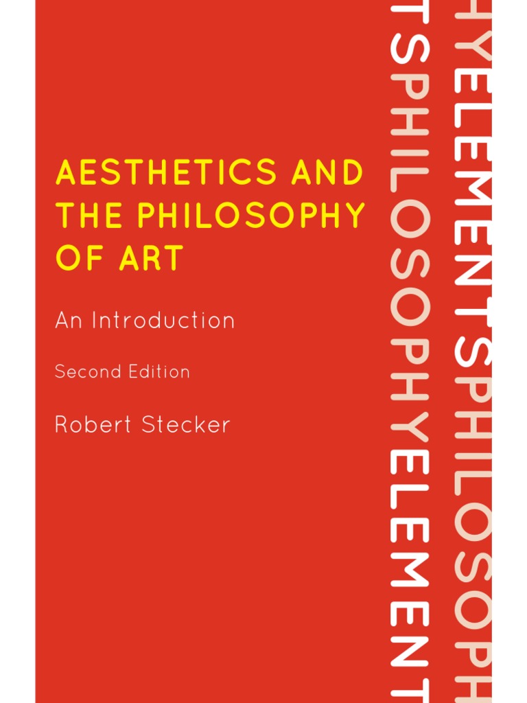 Stecker Chapters 1 and 2 | PDF | Aesthetics | Representation (Arts)